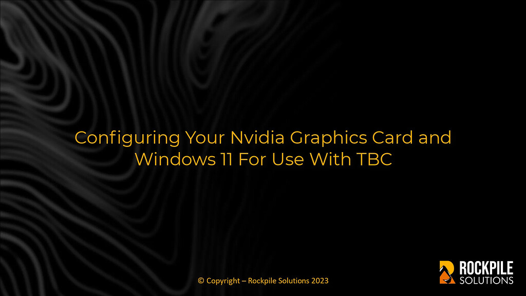 Configuring Your Nvidia Graphics Card For Use With TBC and Windows 11 ...